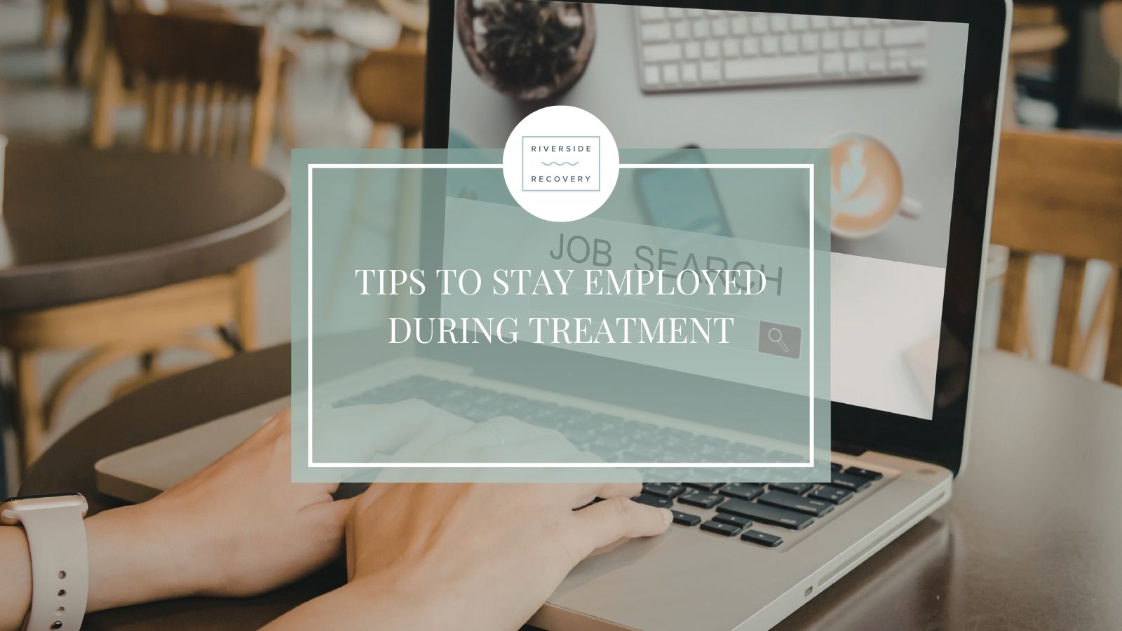 How to Go to Rehab and Keep Your Job: 6 Tips for Working Professionals ...